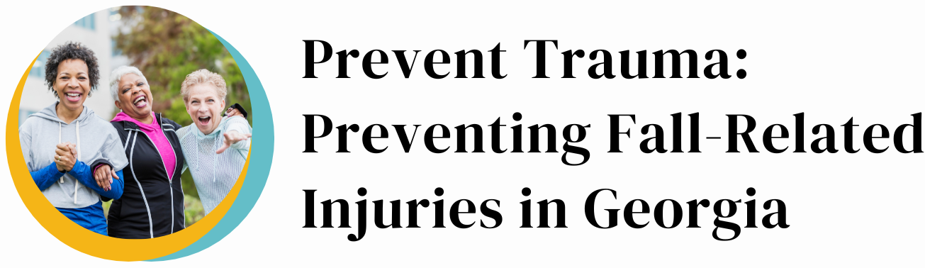 Fall Prevention Resources – R5Trauma Education and Outreach Team